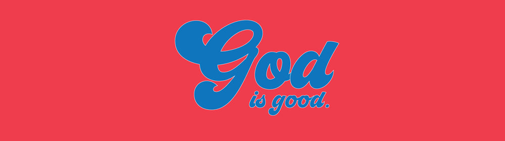 God Is Good Brand | Christian T-Shirts & Apparel | Christian Clothing